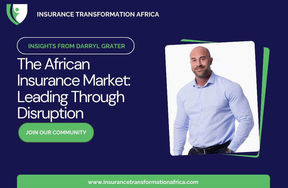 The African Insurance Market: Leading Through Disruption – Insurance ...